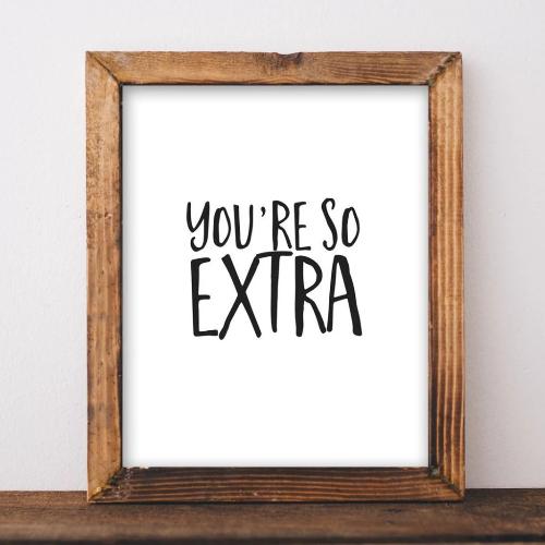 youresoextramu_1200x1200.jpg?v=1613193977